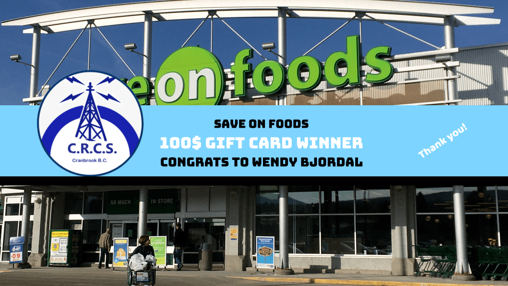 Save On Foods Winner - Cranbrook Radio Club Society